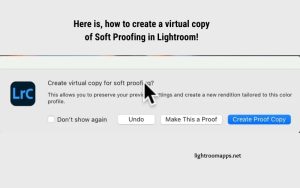 Soft Proofing in Lightroom | Enabling Methods & Benefits 2025